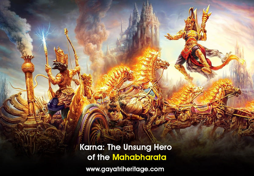 Karna: The Unsung Hero of the Mahabharata – Gayatri Heritage